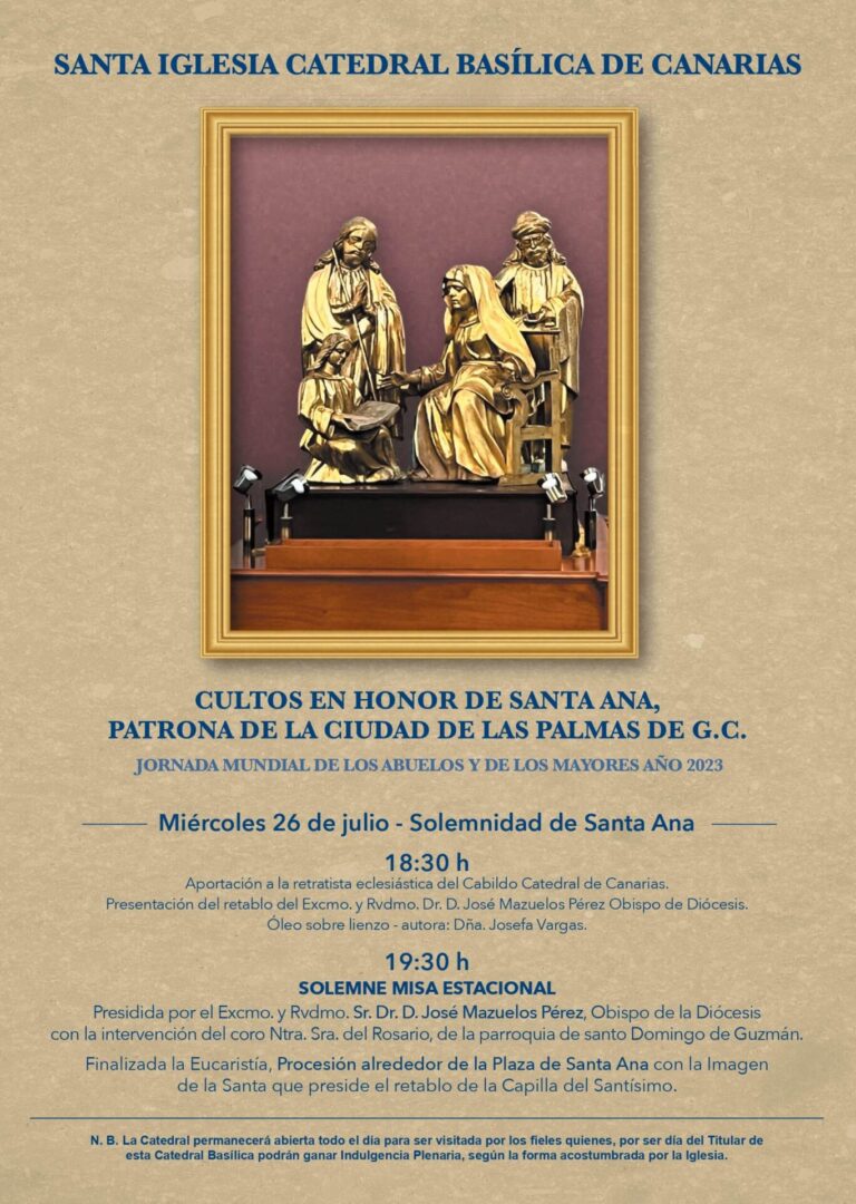 Festividad de Santa Ana, patrona de la Catedral y de Las Palmas de G.C ...